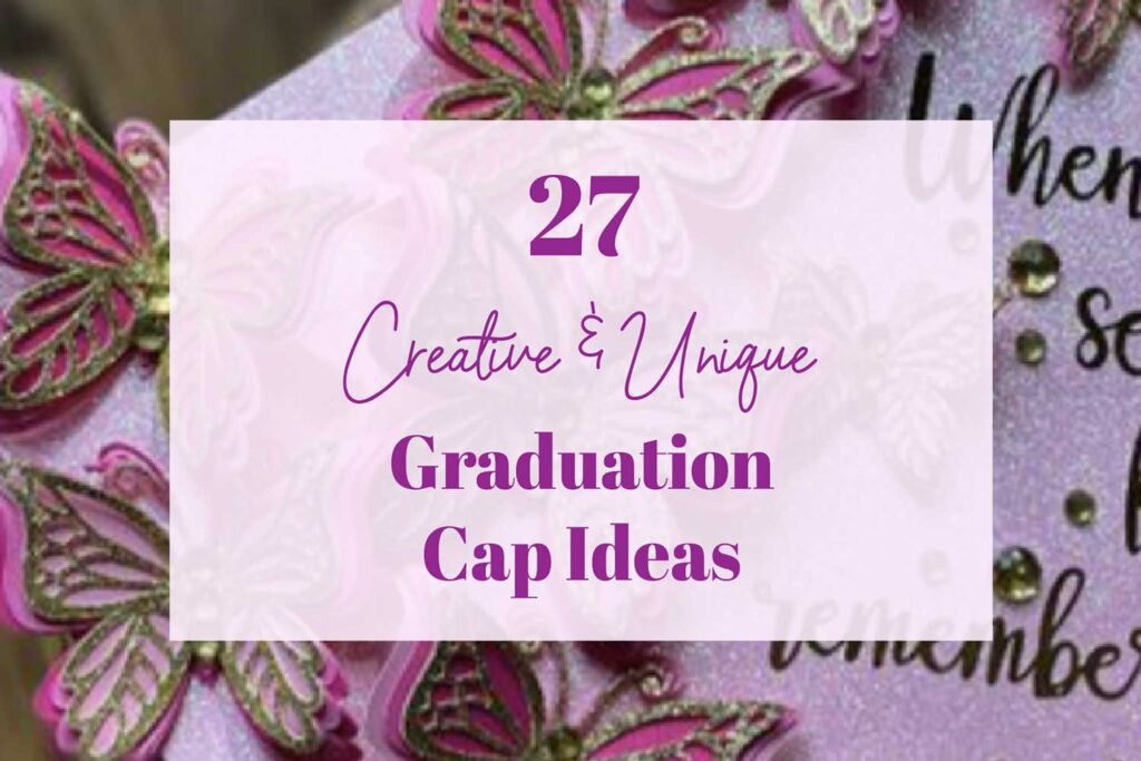 27 Creative and Unique Graduation Cap Ideas We’re Obsessed With (How to ...